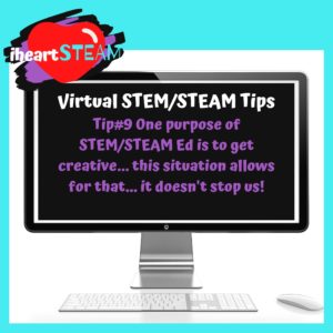 9 Distance Learning Tips for STEM Instruction - Virtual STEM