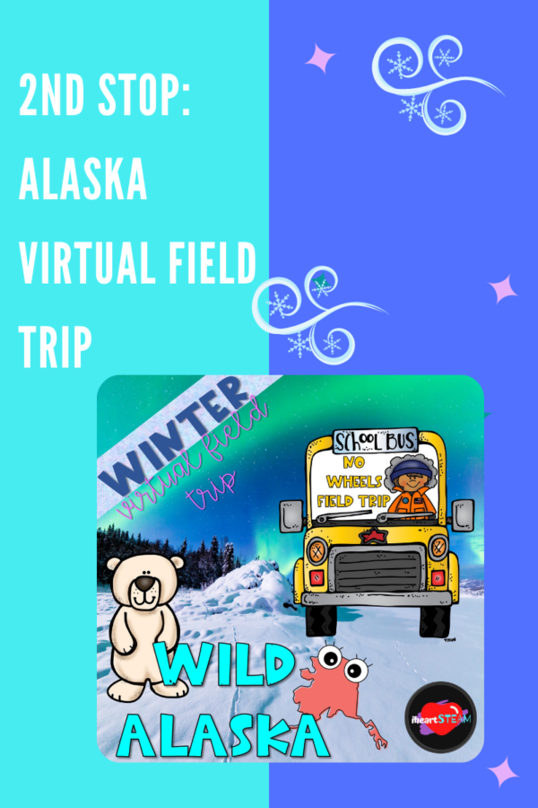 January Classroom Fun and Virtual Field Trips - i Heart STEAM